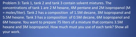 Solved How Would I Solve This Preferably Using A System Of Chegg