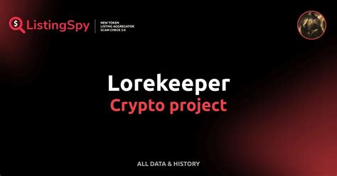 Lorekeeper Crypto Project Laozi Token Listings Events Analysis Listingspy