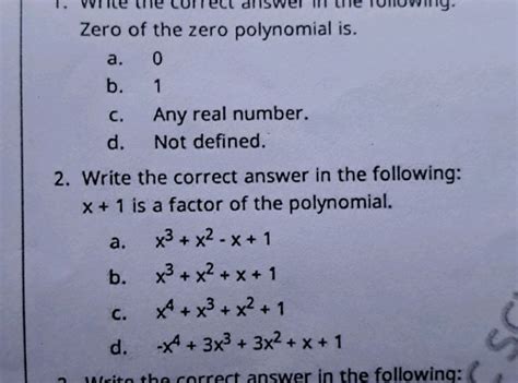 1 Zero Of The Zero Polynomial Is A 0 B Studyx