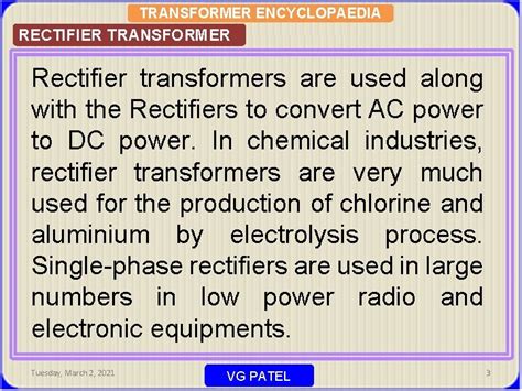 Rectifier Transformer VG PATEL TRANSFORMER ENCYCLOPAEDIA RECTIFIER TRANSFORMER