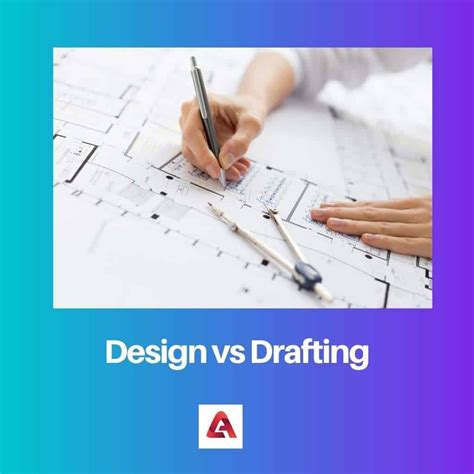 Design Vs Drafting Rozdíl A Srovnání