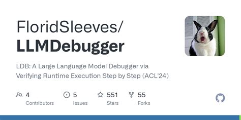Github Floridsleevesllmdebugger Ldb A Large Language Model