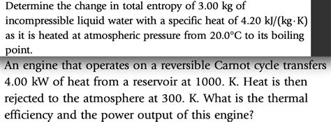Solved Determine The Change In Total Entropy Of Kg Of Chegg