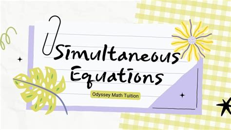 Simultaneous Equations Best Math Tuition Singapore