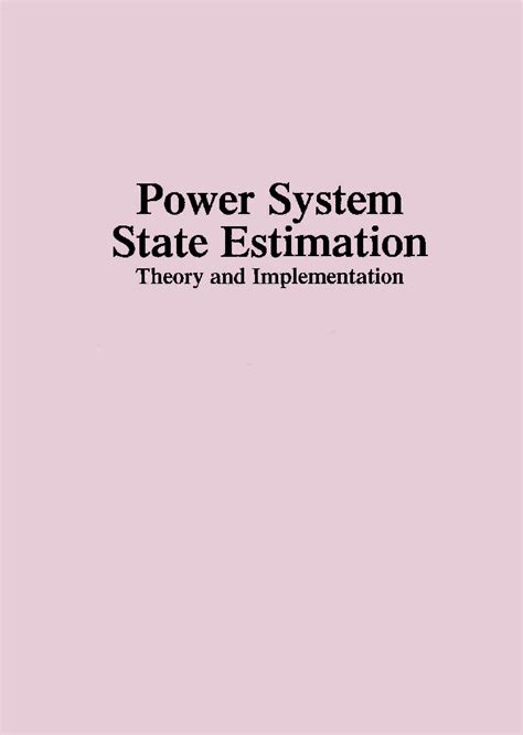 Free Download Power System State Estimation Theory And Implementation Pdf Online 2020