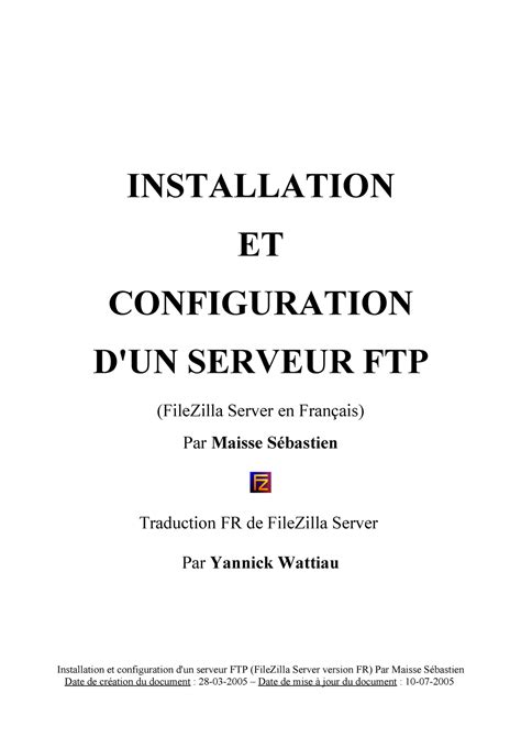 Tutorial Installation Configuration Serveur Ftp Filezilla Server Installation Et Configuration