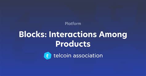 Blocks Interactions Among Products