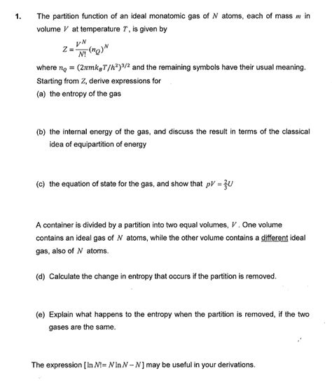 solved the partition function of an ideal monatomic gas of n atoms