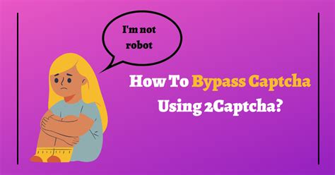 2Captcha Reviews [2024]: Is It Legit Or Scam?