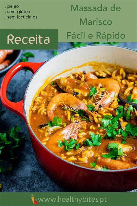 Massada De Marisco Fácil E Rápida Healthy Bites Receita Marisco Receitas Marisco Massa