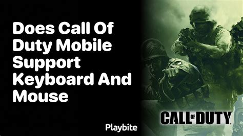 Does Call Of Duty Mobile Support Keyboard And Mouse Playbite