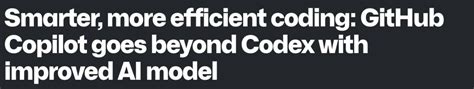 Github Copilot大升級，80 程式碼秒生成！5年內百萬名開發者動嘴就能寫code T客邦