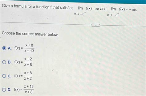 Solved Give A Formula For A Function F That Satisfies Limlimits Xto