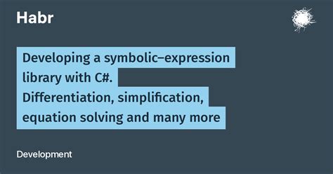 Developing A Symbolic Expression Library With C Differentiation Simplification Equation