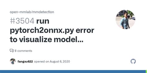 Run Pytorch2onnxpy Error To Visualize Model Sturcture · Issue 3504