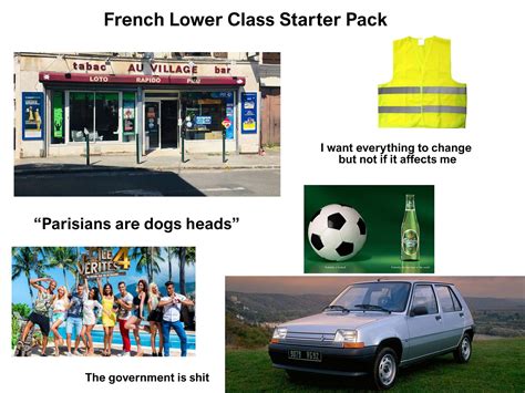 French Lower Class Starter Pack Rstarterpacks Starter Packs