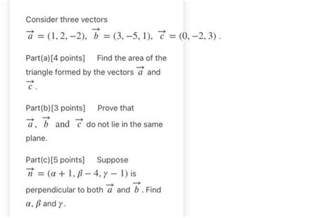 solved consider three vectors