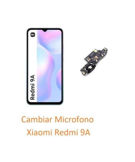 Cambiar Microfono Xiaomi Redmi A