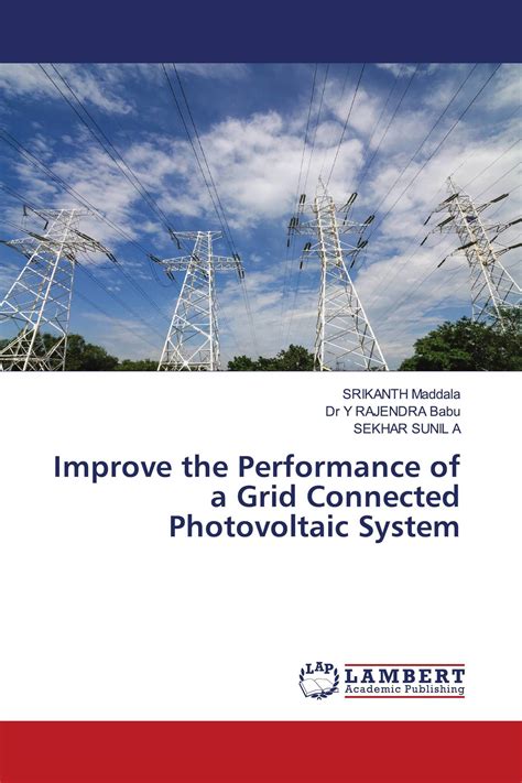 Improve The Performance Of A Grid Connected Photovoltaic System 978 620 5 48832 4