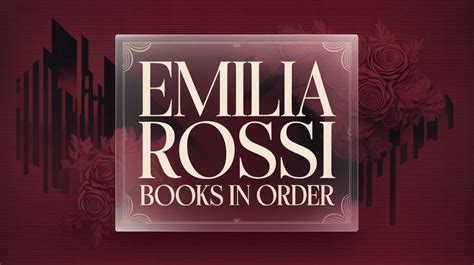 Emilia Rossi Books In Order Updated April 14 2026 Bookseries Blog