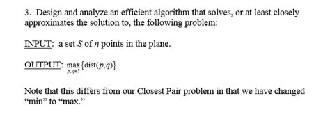 3 Design And Analyze An Efficient Algorithm That