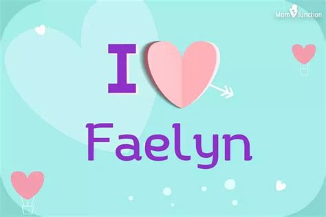 Explore Faelyn Meaning Origin And Popularity