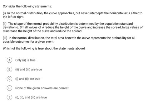 Solved Consider The Following Statements I In The Normal Chegg