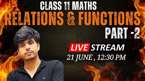 class 11 maths relations and functions part 2 youtube