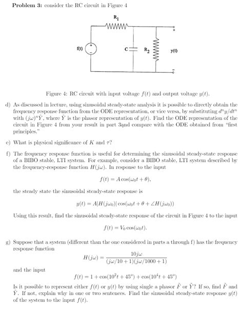 solved consider the rc circuit in figure 4 as discussed in