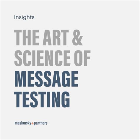 The Art Science Of Message Testing A Different Approach Maslansky Partners
