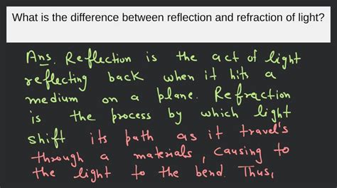 What Is The Difference Between Reflection And Refraction Of Light