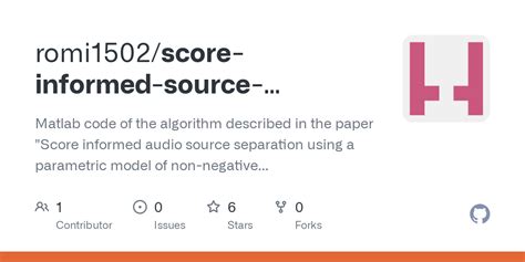 Github Romi1502score Informed Source Separation Matlab Code Of The