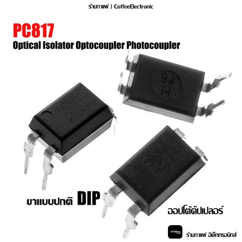 Pc817c Pc817 Dip 4 High Density Mounting Type Photocoupler Opto Coupler Shopee Thailand
