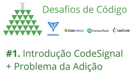 Desafios De Código Básico 001 Introdução Codesignal E Problema Da Adição Youtube