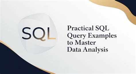 27 Sql Query Examples To Practice Data Analysis