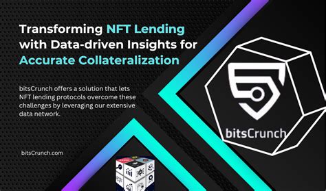 transforming nft lending a data driven revolution by bitscrunch by