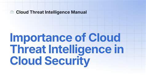 Importance Of Cloud Threat Intelligence In Cloud Security Cloud