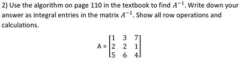 Solved 2 Use The Algorithm On Page 110 In The Textbook To