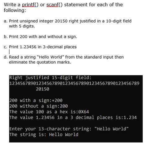 Solved Write A Printf Or Scanf Statement For Each Of The Chegg