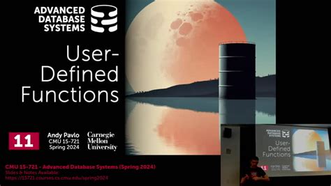 S2024 11 User Defined Function Optimizations Cmu Advanced Database Systems Cmu Database
