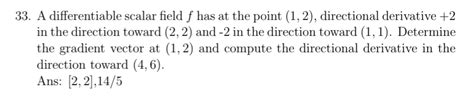 a differentiable scalar field f ﻿has at the point
