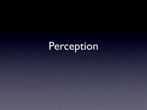 Perceptionpptx