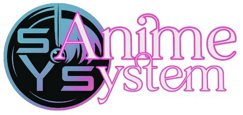3 Lust System Next Generation Anime System Keep Watching