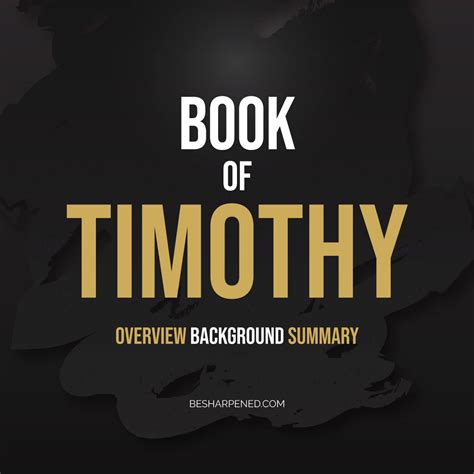 Book Of Timothy Overview Background Summary Resources