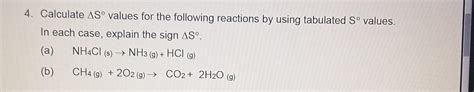 solved 4 calculate Δs∘ values for the following reactions