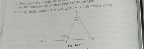 13 two angles of a triangle are equa by 30∘ determine all the three ang