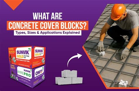 What Are Concrete Cover Blocks Types Sizes And Applications Explained