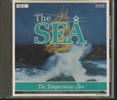 The Sea Vol 2 The Tempestuous Sea Discogs