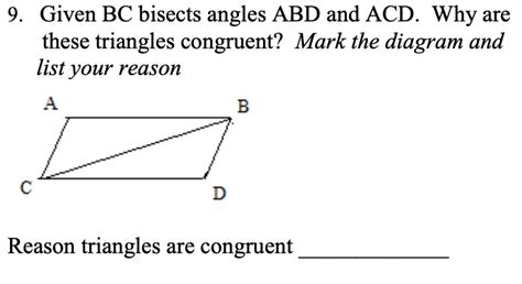Solved Given BC Bisects Angles ABD And ACD Why Are These Chegg