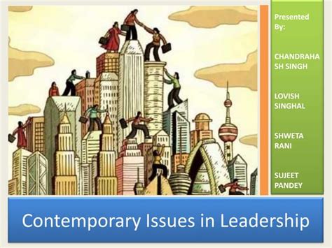 Contemporary Issues In Leadership Concepts That Can Address